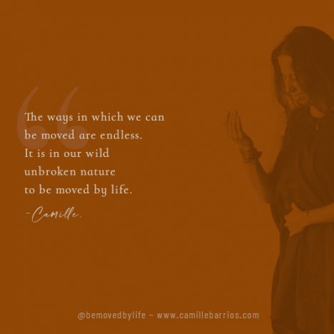 9 inspired embodiment quotes - Camille Barrios